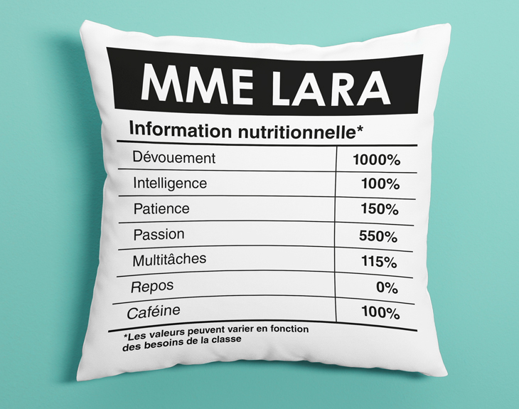 Coussin personnalisé "Informations nutritionnelles du prof" - MadeinGift